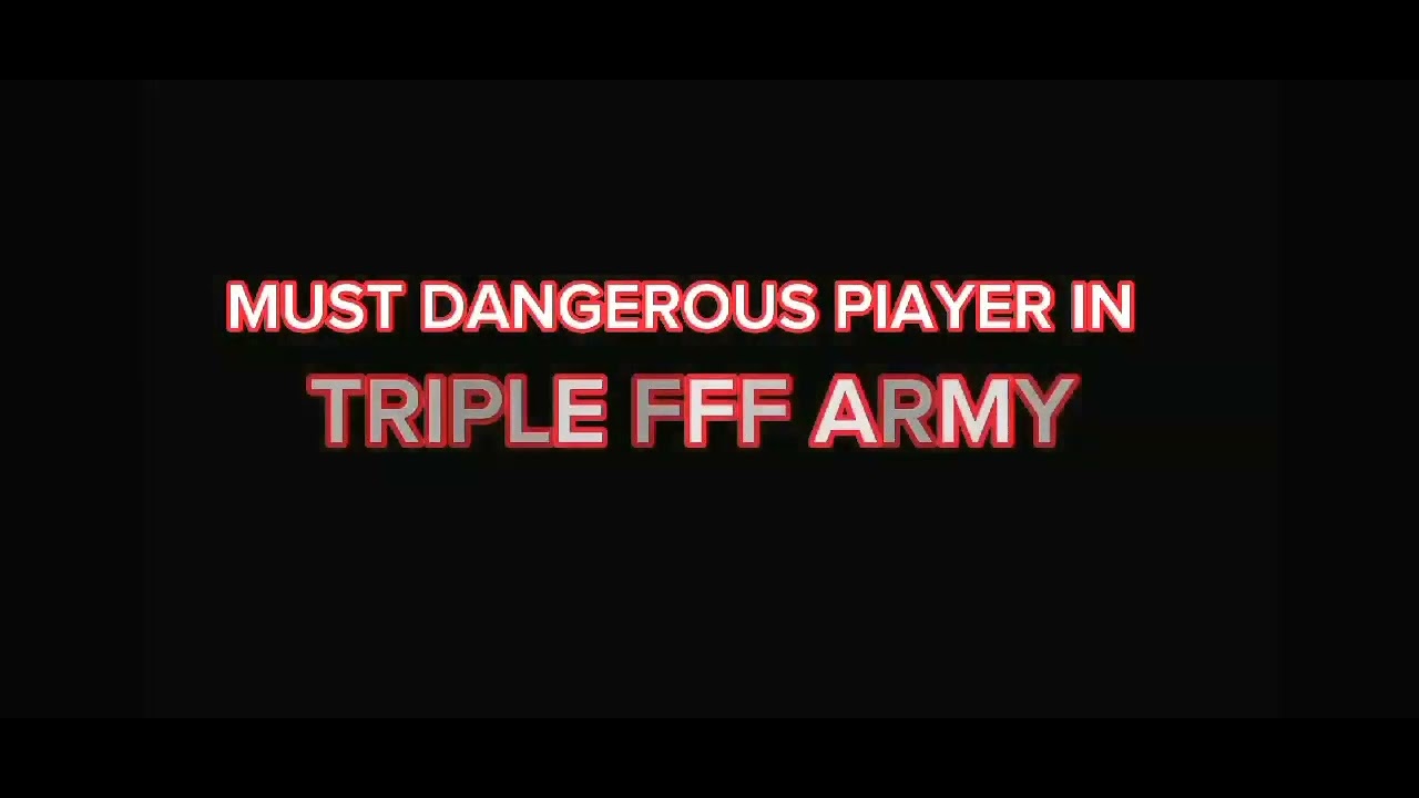 Most dangerous in Triple fff Army - YouTube