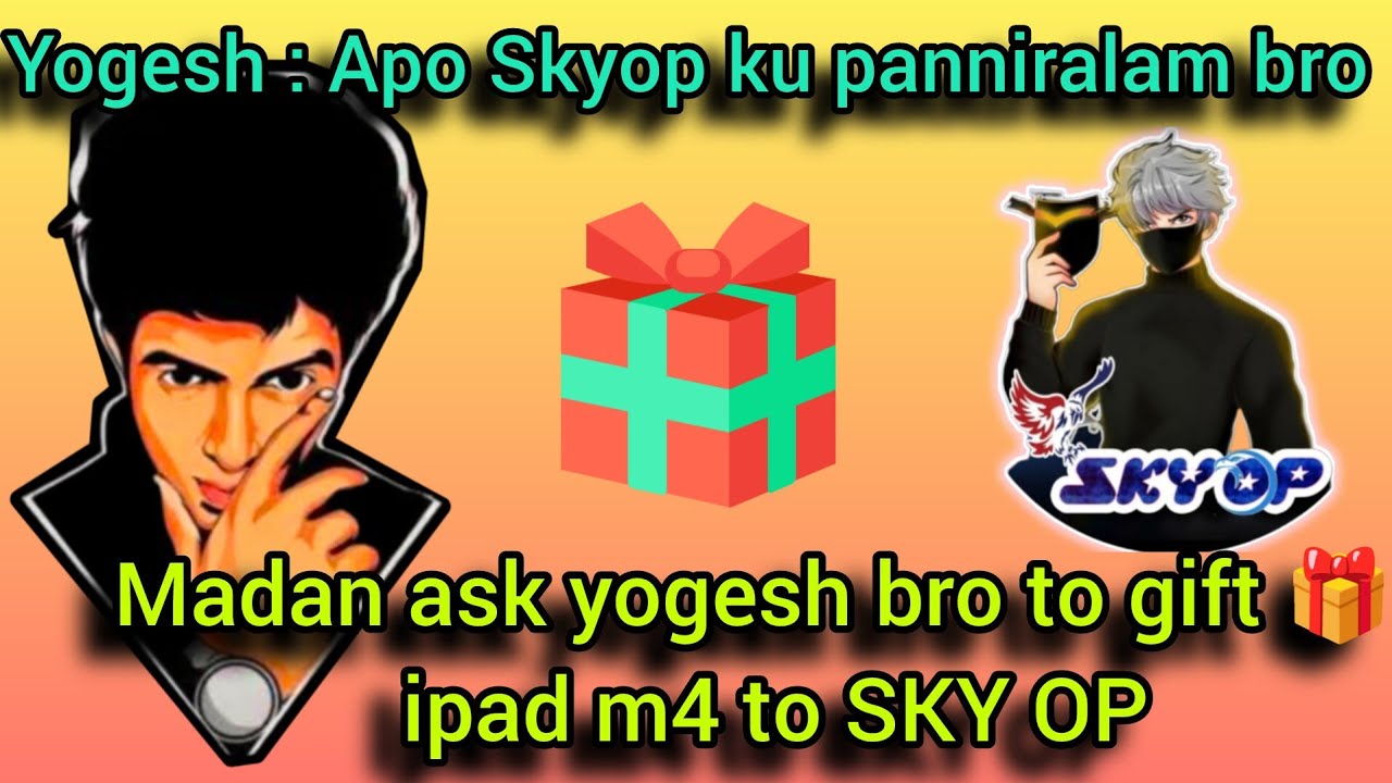 Madan asks Yogesh Bro to gift ipad m4 to SKYOP ||Madan op||pubg madan ...