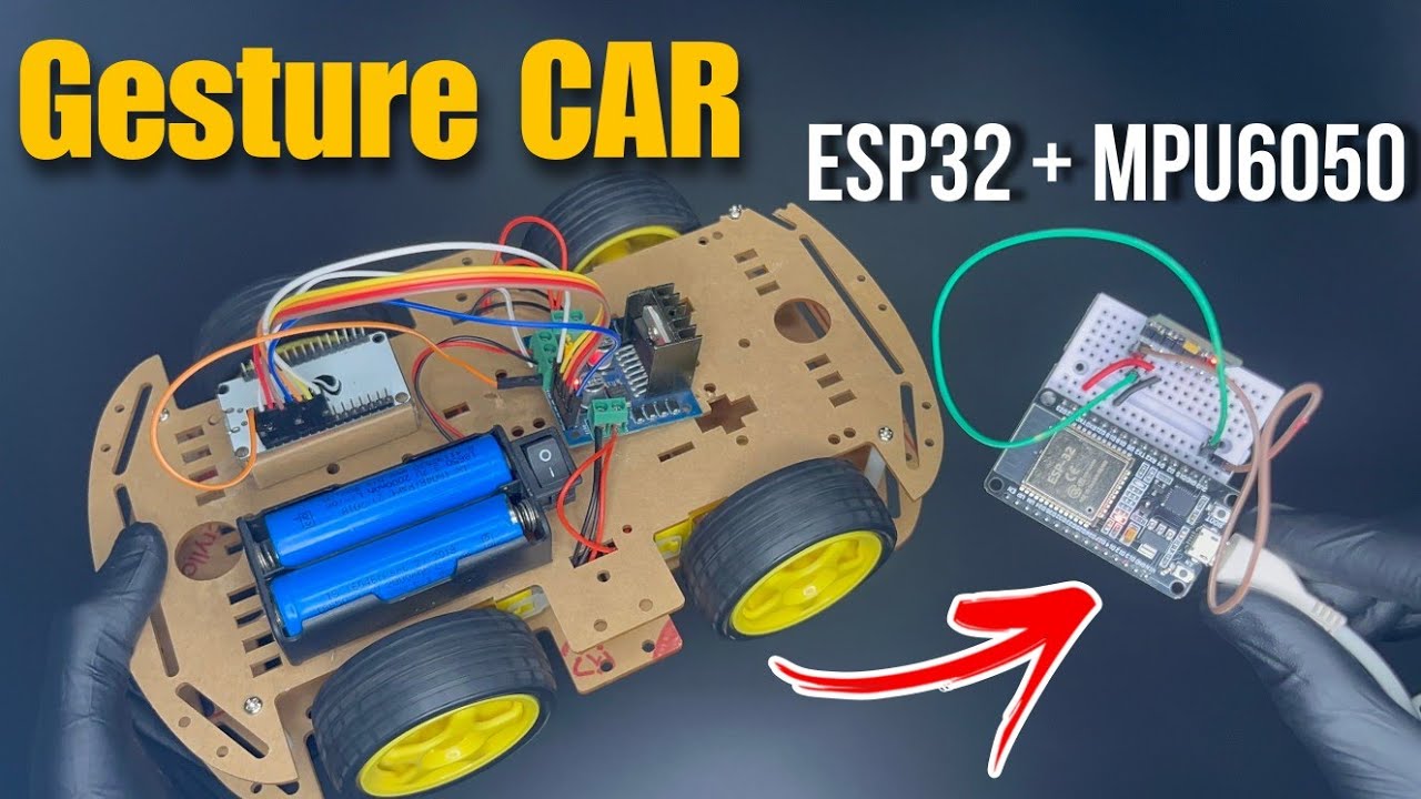 Build a Wireless Motion Controlled Car using ESP32 & MPU6050 | Hand ...