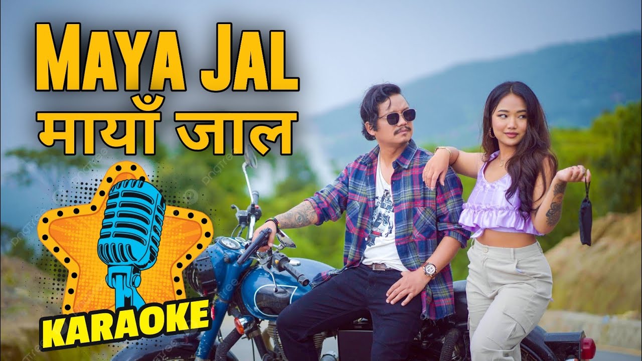 Maya Jal || KARAOKE || Jwala Rai New Nepali Karaoke Music Track With ...