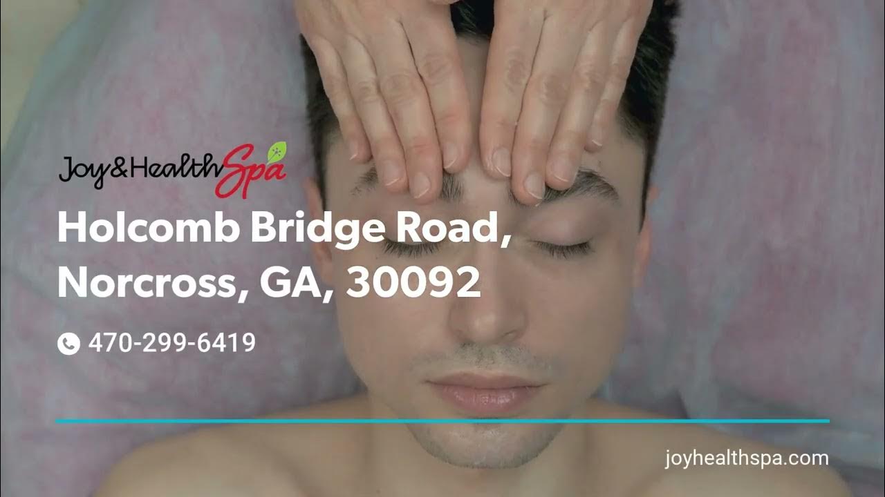 Joy Health Spa Asian Spa And Massage Norcross Ga Youtube