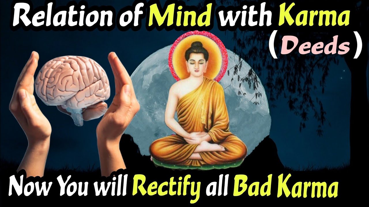 THIS IS HOW YOUR THOUGHTS AFFECT YOUR KARMA | LAW OF KARMA | Buddha ...