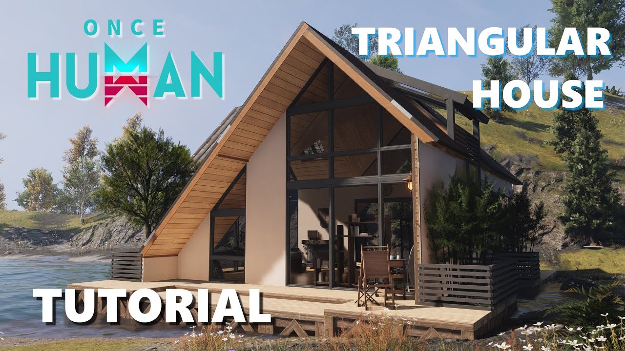 ONCE HUMAN SMALL BASE DESIGN | SPEED BUILD TRIANGULAR HOUSE - YouTube