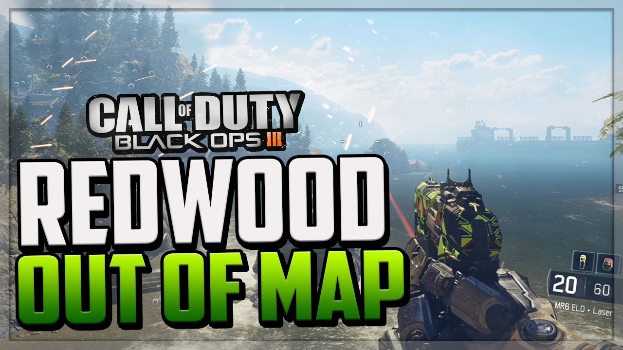 Comment? Sortir de la Map Redwood! : BO3 - YouTube