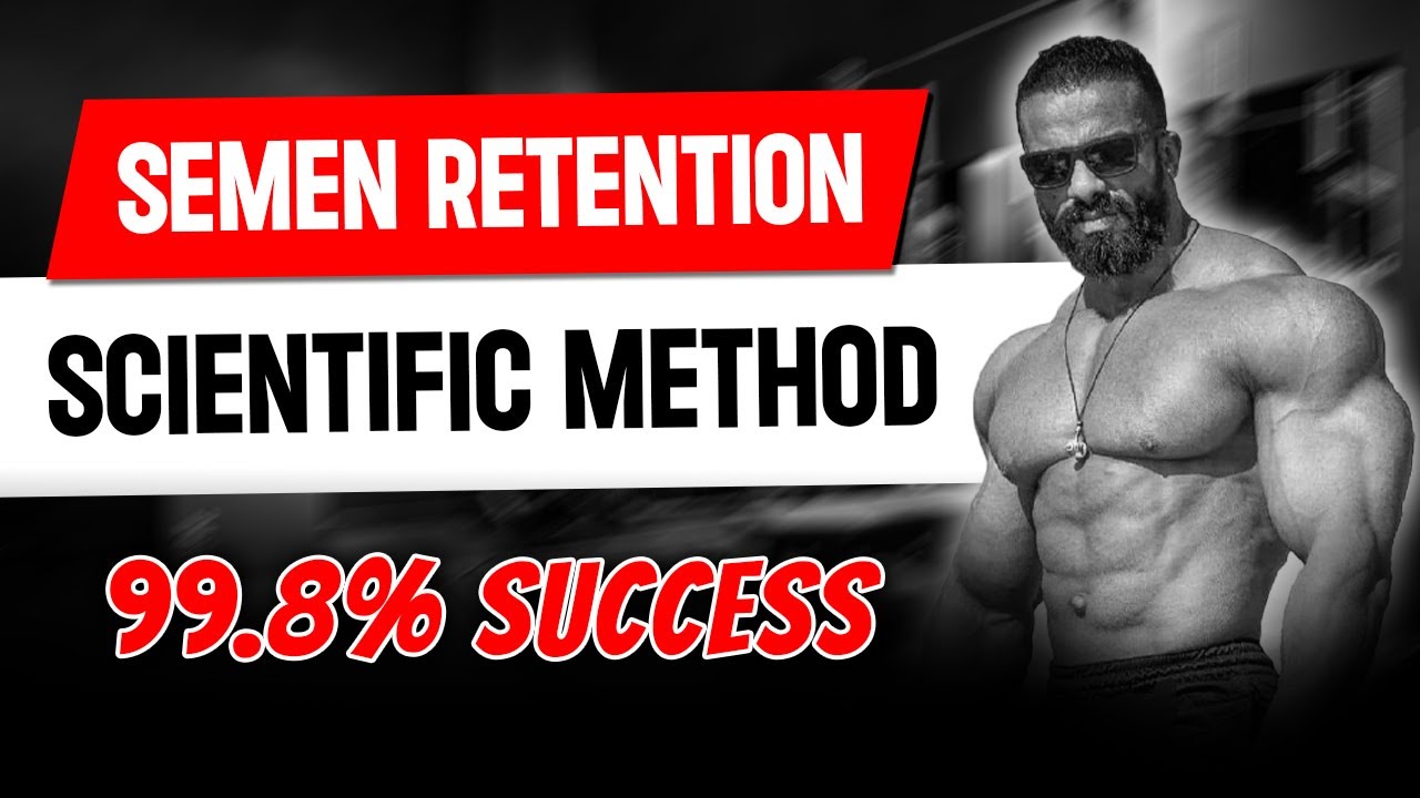 Semen Retention: How to WIN - YouTube