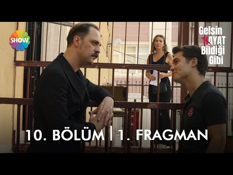 Gelsin Hayat Bildiği Gibi 10. Bölüm 1. Fragman | \
