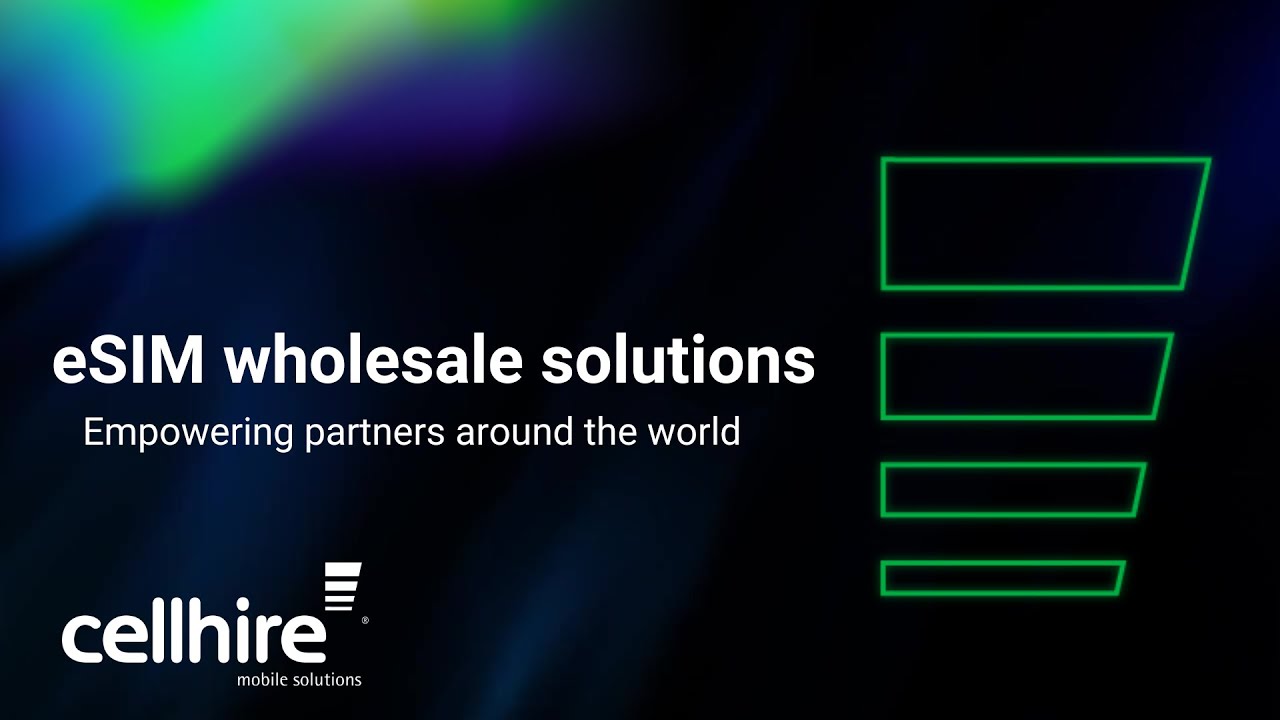 eSIM Wholesale Solutions for Resellers | Cellhire - YouTube