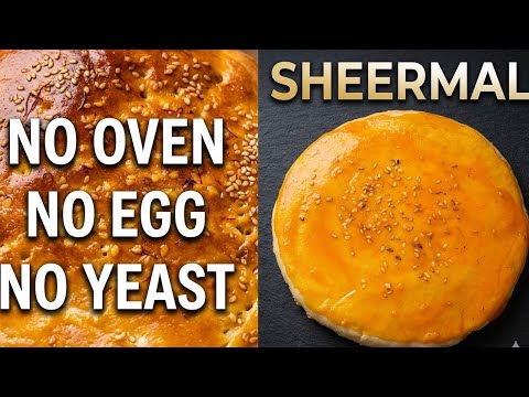 Sheermal recipe|Sheermal without oven and tandoor|Sheermal on tawa ...