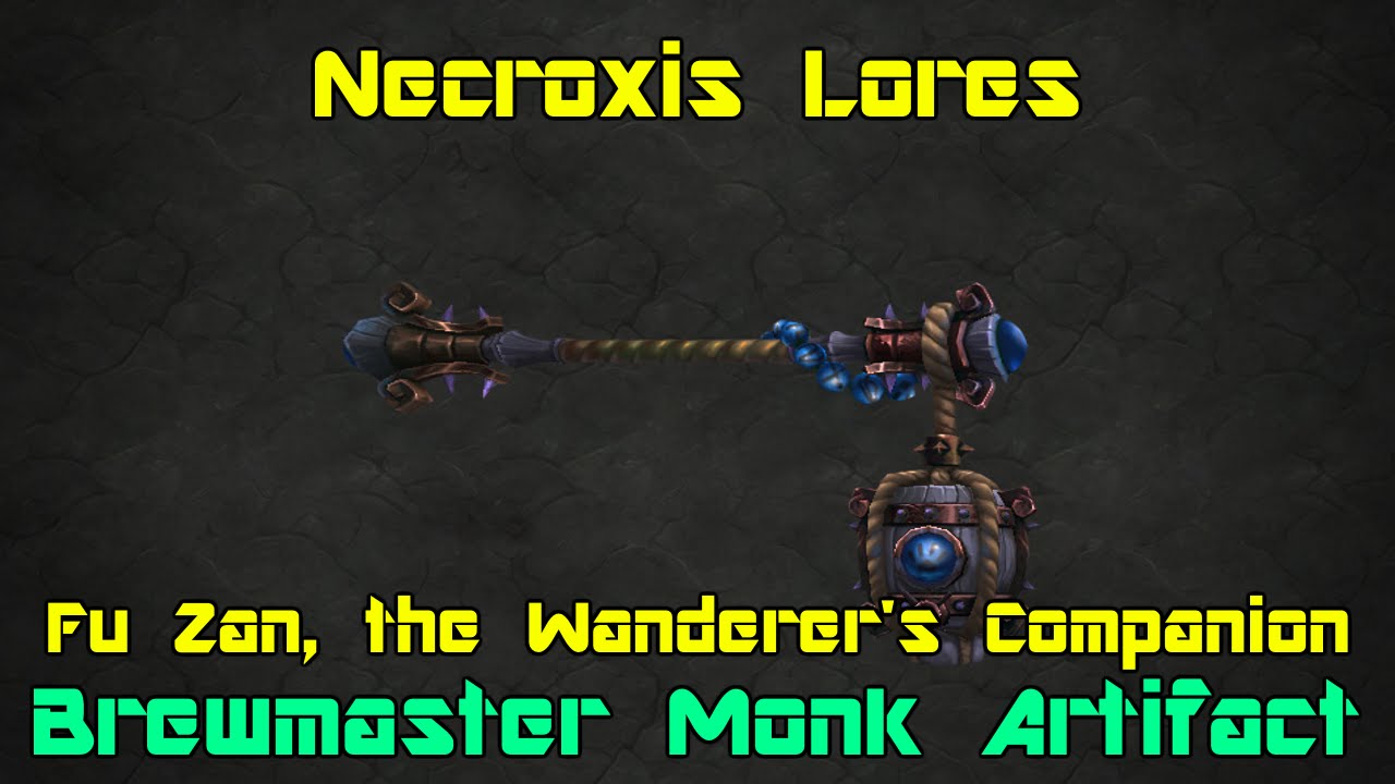 WoW: Legion [Alpha] - Fu Zan, the Wanderer's Companion (Brewmaster Monk ...