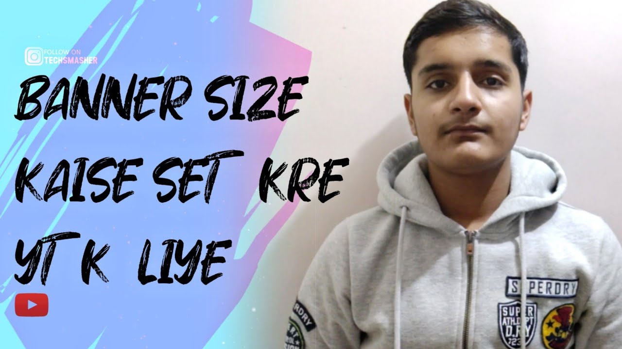 How To Set Banner Size For Youtube Banner Ka Size Kaise Set Kre YouTube How To Set Banner Size For Youtube Banner Ka Size Kaise Set Kre YouTube