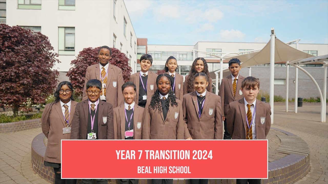Beal High School - Year 7 Transition Video 2024 - YouTube