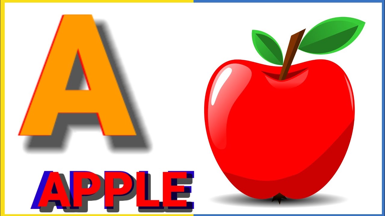 A for Apple, A for apple apple means seb. kids learning. - YouTube