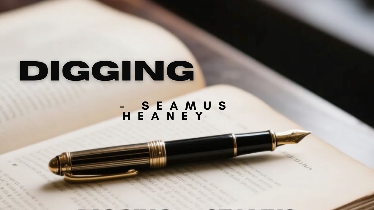 Digging By Seamus Heaney - YouTube