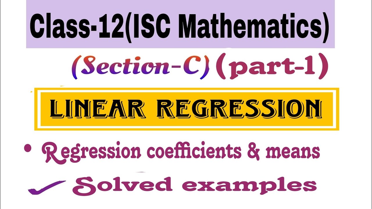 Linear regression|How to find regression coefficients and means of x ...