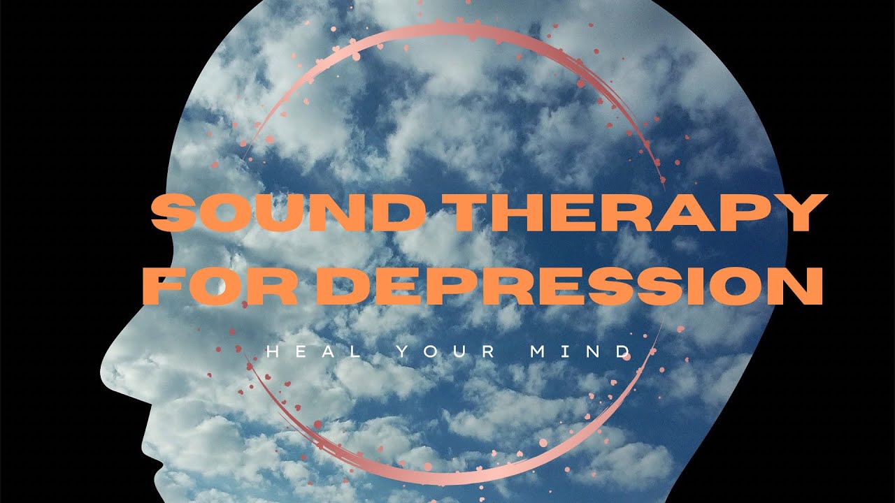 Reduce Anxiety, Mental Health & Depression🌺 Best Sound Therapy for ...