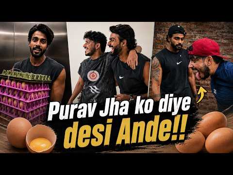 I just Fed Purva Jha 100+ Desi Eggs !!! Fitness challenge gone wrong?!?