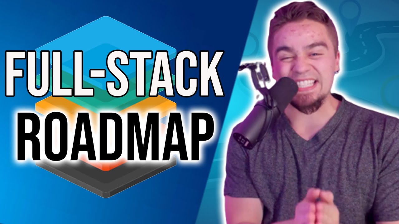 How to Become a Full Stack Developer in 2021 - Complete Roadmap For ...