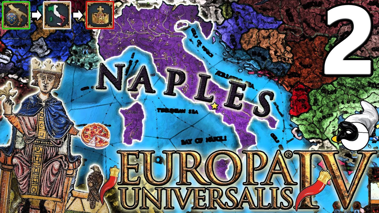 NUOVE ALLEANZE || NAPOLI - Europa Universalis 4 || Gameplay ITA #2 ...