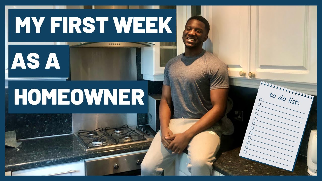 FIRST WEEK IN MY NEW HOUSE | MOVING CHECKLIST | FIRST TIME BUYER ...