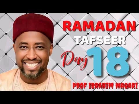 Ramadan Tafseer Day 18 daga National Mosque Abuja tare da prof Ibrahim Maqari - YouTube