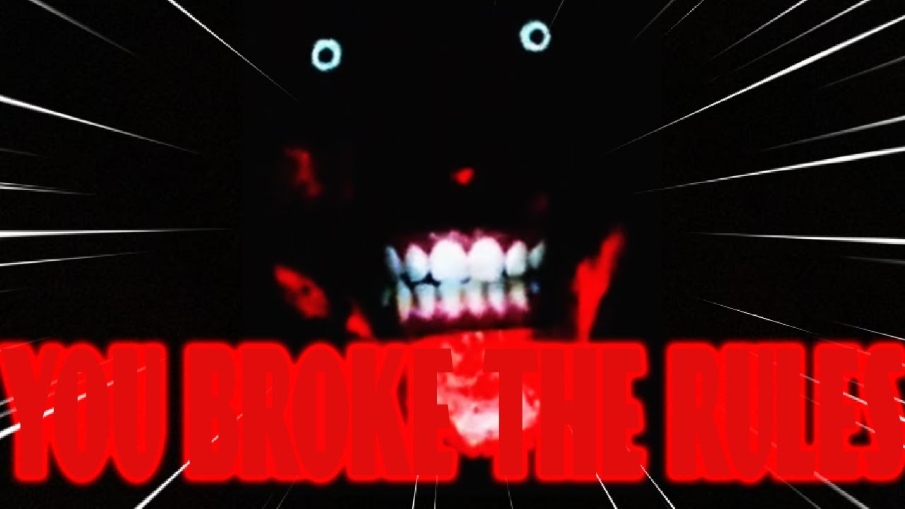 You broke the rules… (Big scary) - YouTube