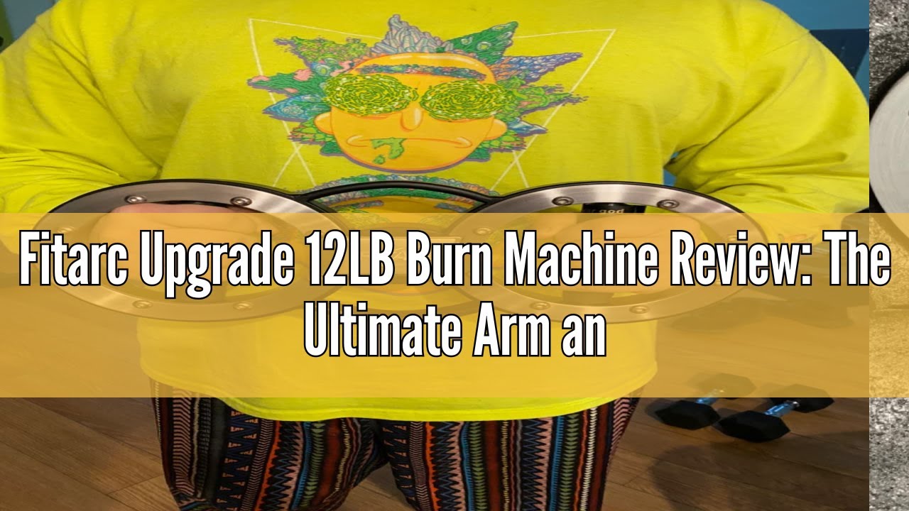 Fitarc Upgrade 12LB Burn Machine Review: The Ultimate Arm and Shoulder ...