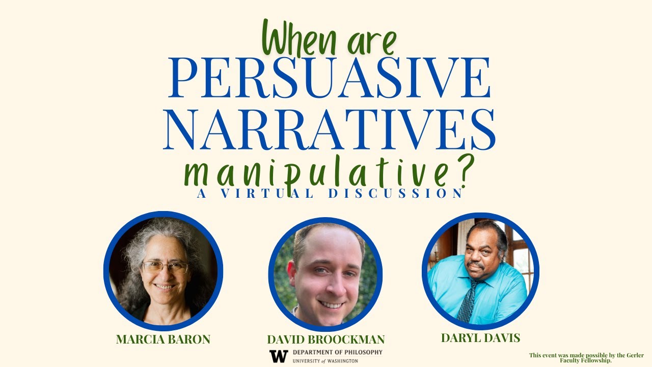 When are Persuasive Narratives Manipulative? - A Virtual Discussion ...