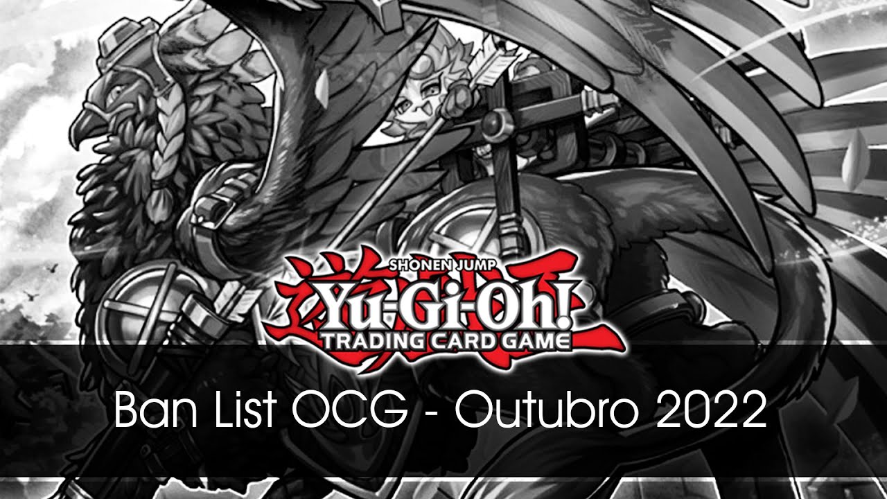 Ban List OCG - Outubro 2022 - Sério que o Gripho era o problema???kkk - YouTube