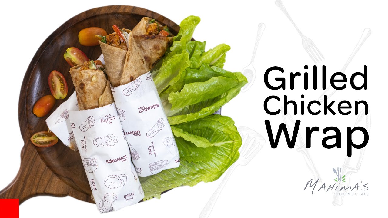 Grilled Chicken Wrap | ഗ്രിൽഡ് ചിക്കൻ റാപ്‌ - YouTube