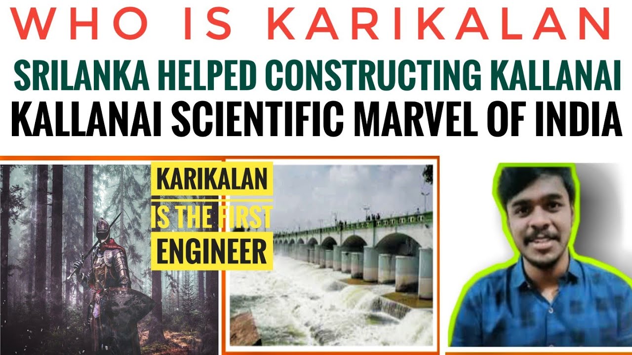 who is karikalan | who built kallanai|karikala cholan |chola history ...