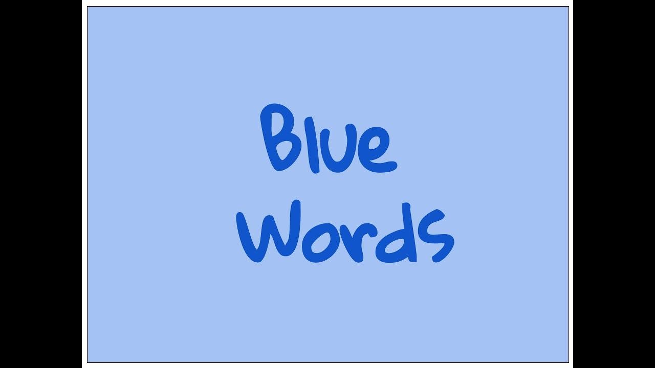 Blue Words YouTube blue-words-youtube