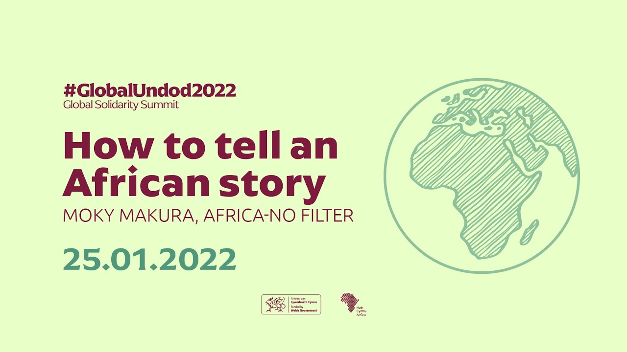 How to tell an African Story | Moky Makura | #GlobalUndod2022 - YouTube