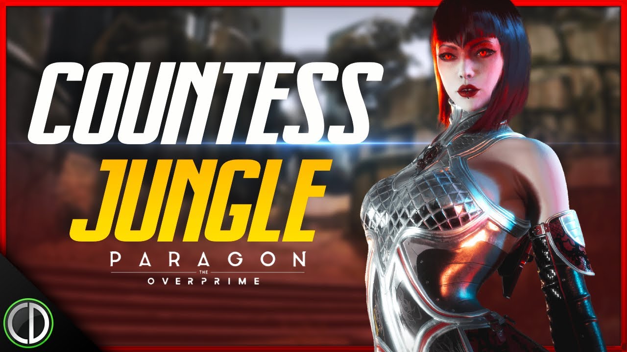 *FIRST LOOK* Countess Jungle Gameplay - Paragon The Overprime *NO ...