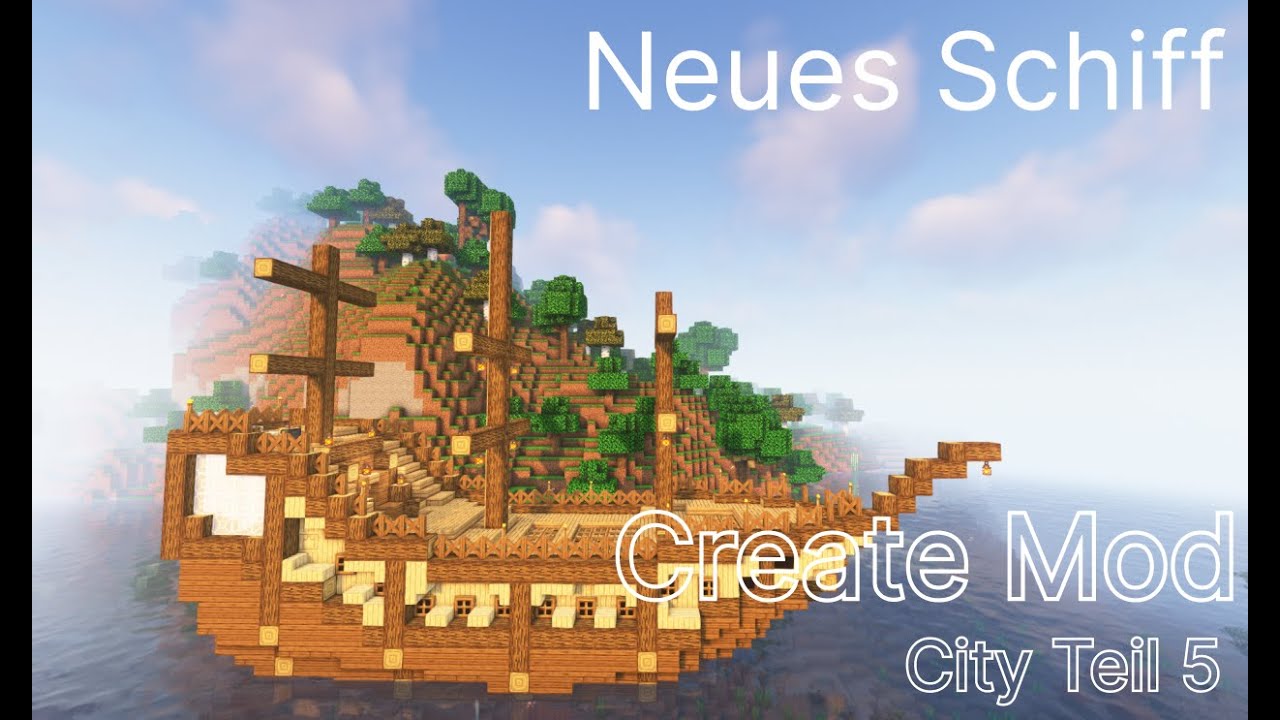 Neues Schiff und Mine (Minecraft Create Mod City Folge 5) - YouTube