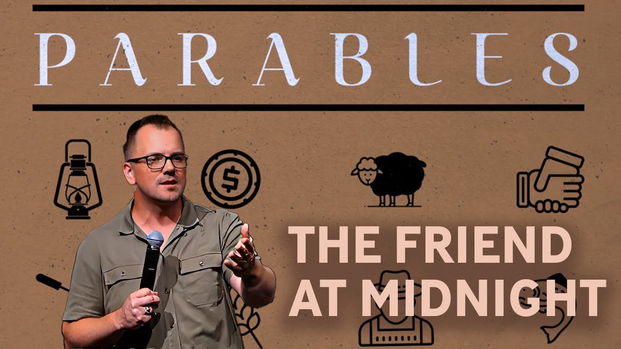 PARABLES | The Friend at Midnight | Pastor Anthony McLeod - YouTube