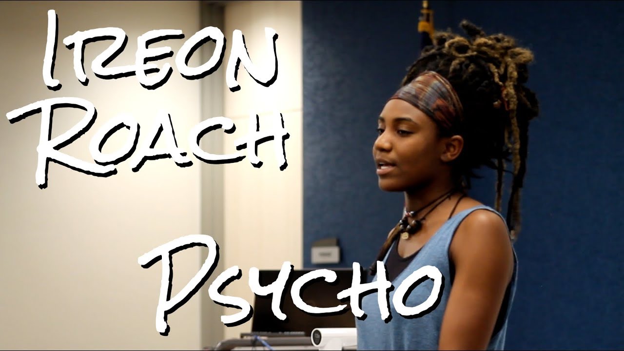 Ireon Roach - Psycho - YouTube