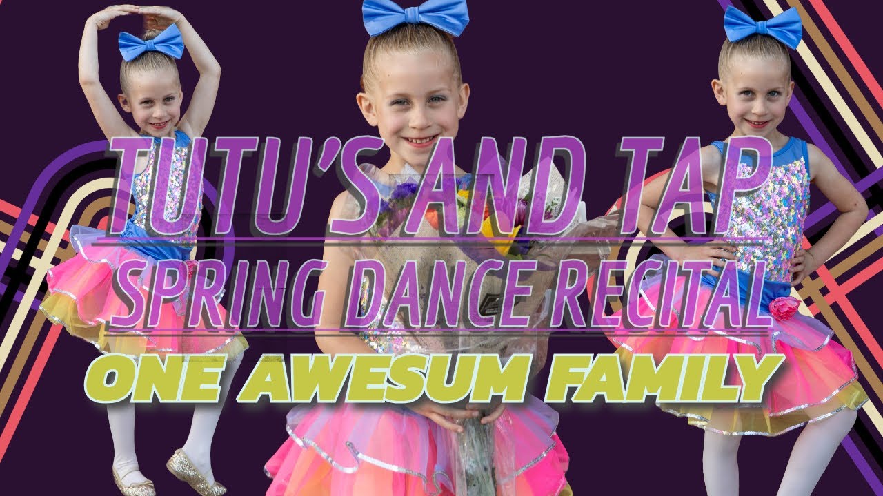 Mila performs Tutu's and Tap Dance Recital - YouTube