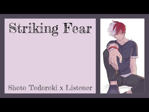 "Striking Fear" | Shoto Todoroki x Listener {BNHA Fanfic Reading} - YouTube