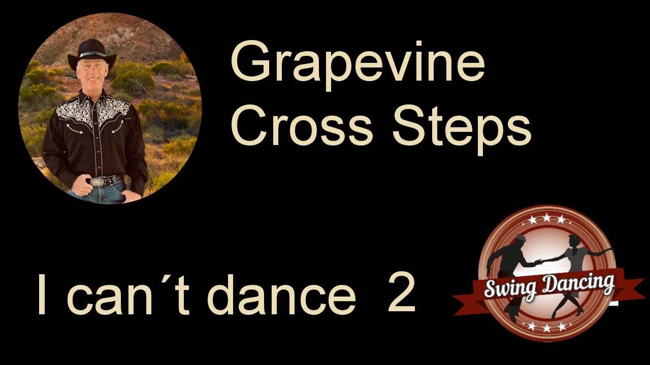 yes2 4 grapevine cross - Tanzen No Way - SWD Swing Dancing CK - YouTube