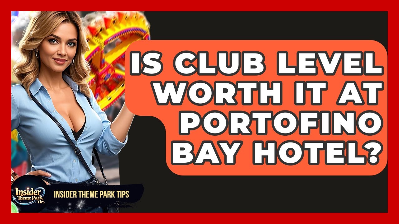 Is Club Level Worth It At Portofino Bay Hotel? - Insider Theme Park ...