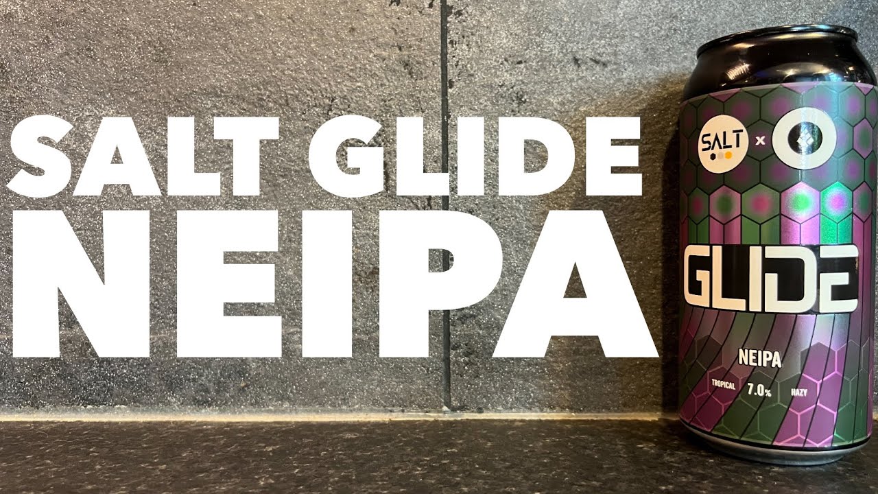 Salt Glide NEIPA By Salt X Drop Project Brewing | Morrisons Craft Beer ...