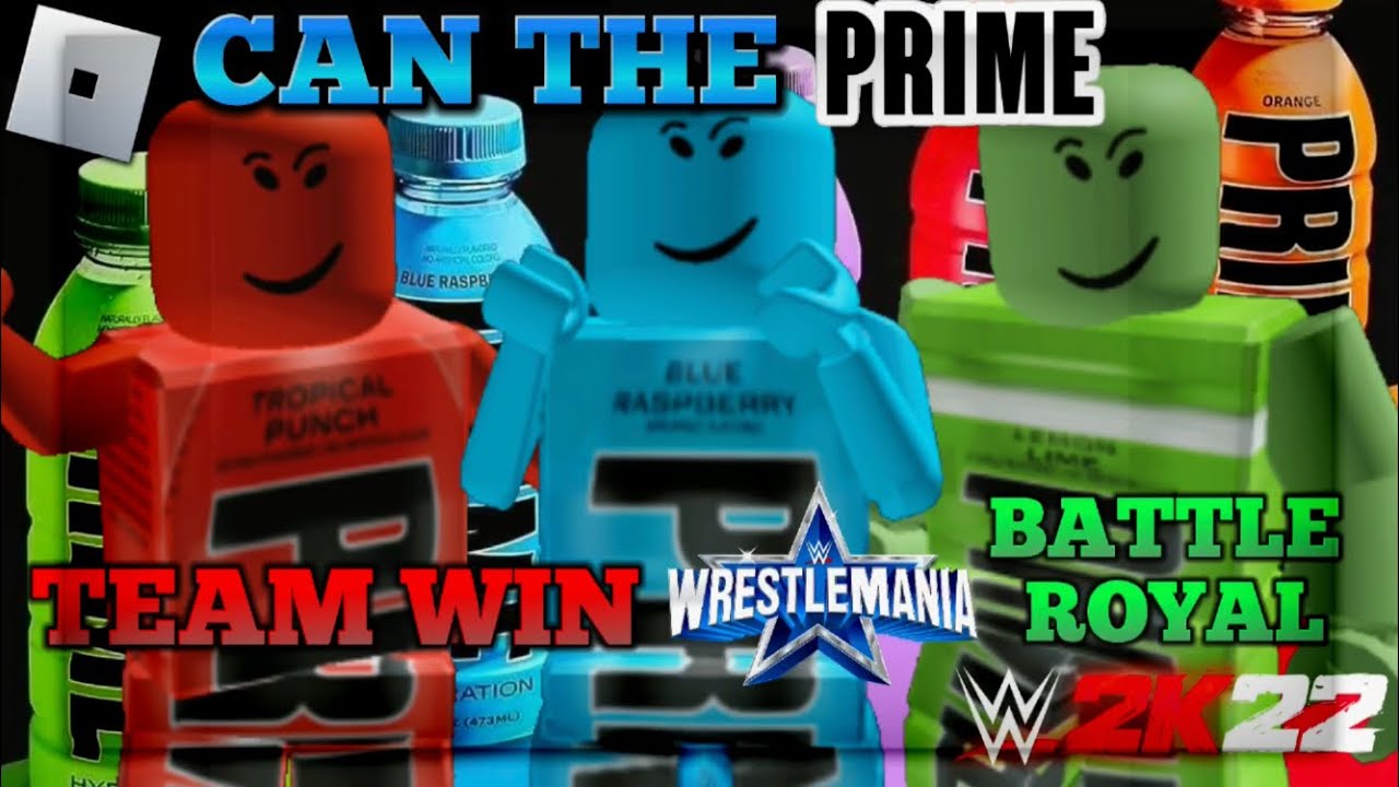ROBLOX WWE 2K22: Can the Prime Hydrations Win Wrestlemania Battle Royal ...