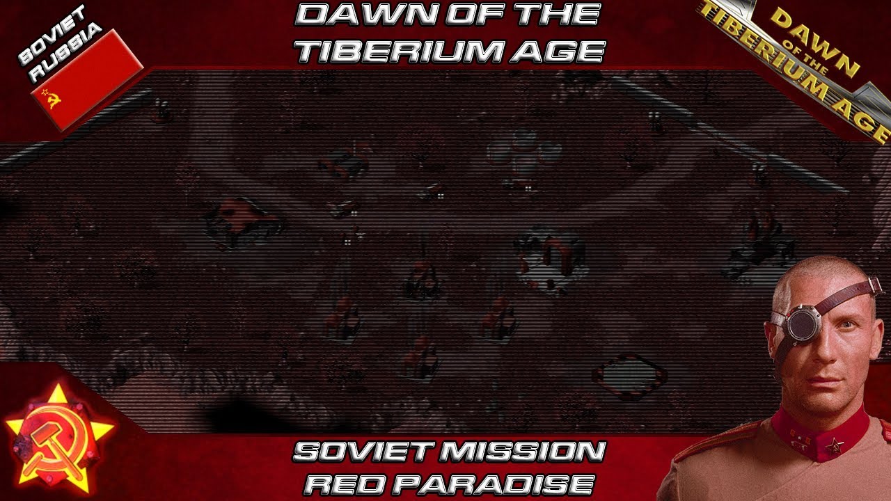 Dawn Of The Tiberium Age - Soviet Mission, Red Paradise - YouTube