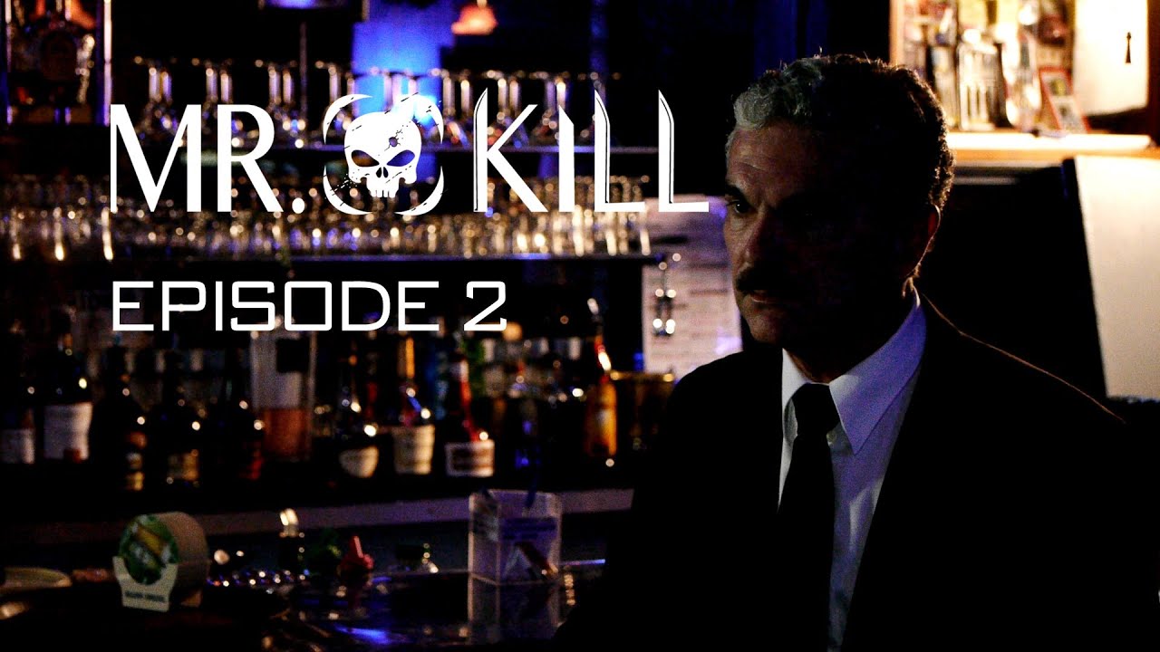 Mr. Kill - Episode 2: Day Off - YouTube