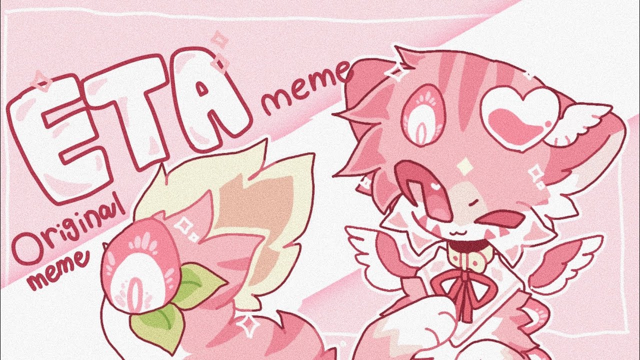 ETA meme ll Original meme? ll ANIMATION MEME ll FlipClip ll - YouTube
