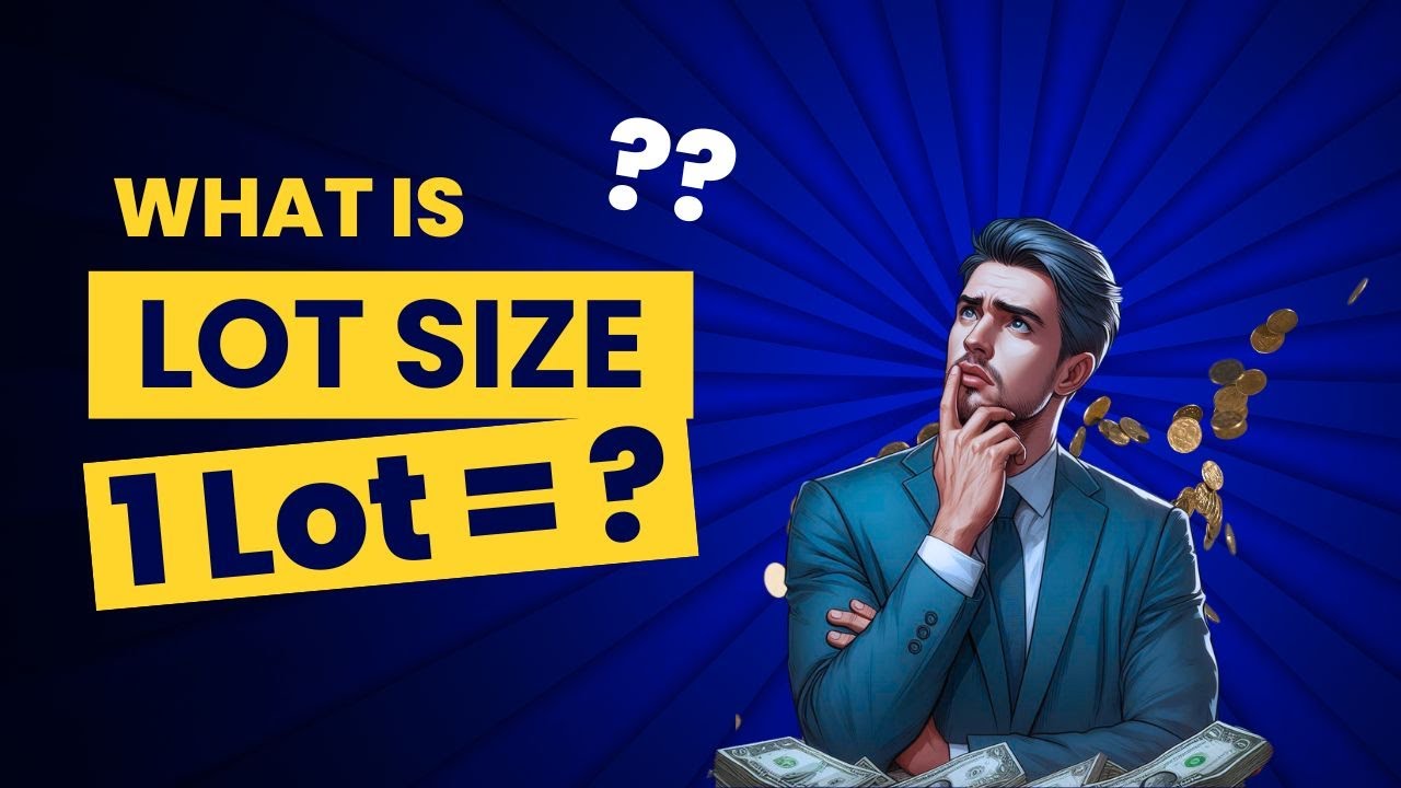What is Lot Size (English) | Anytime Invest - YouTube