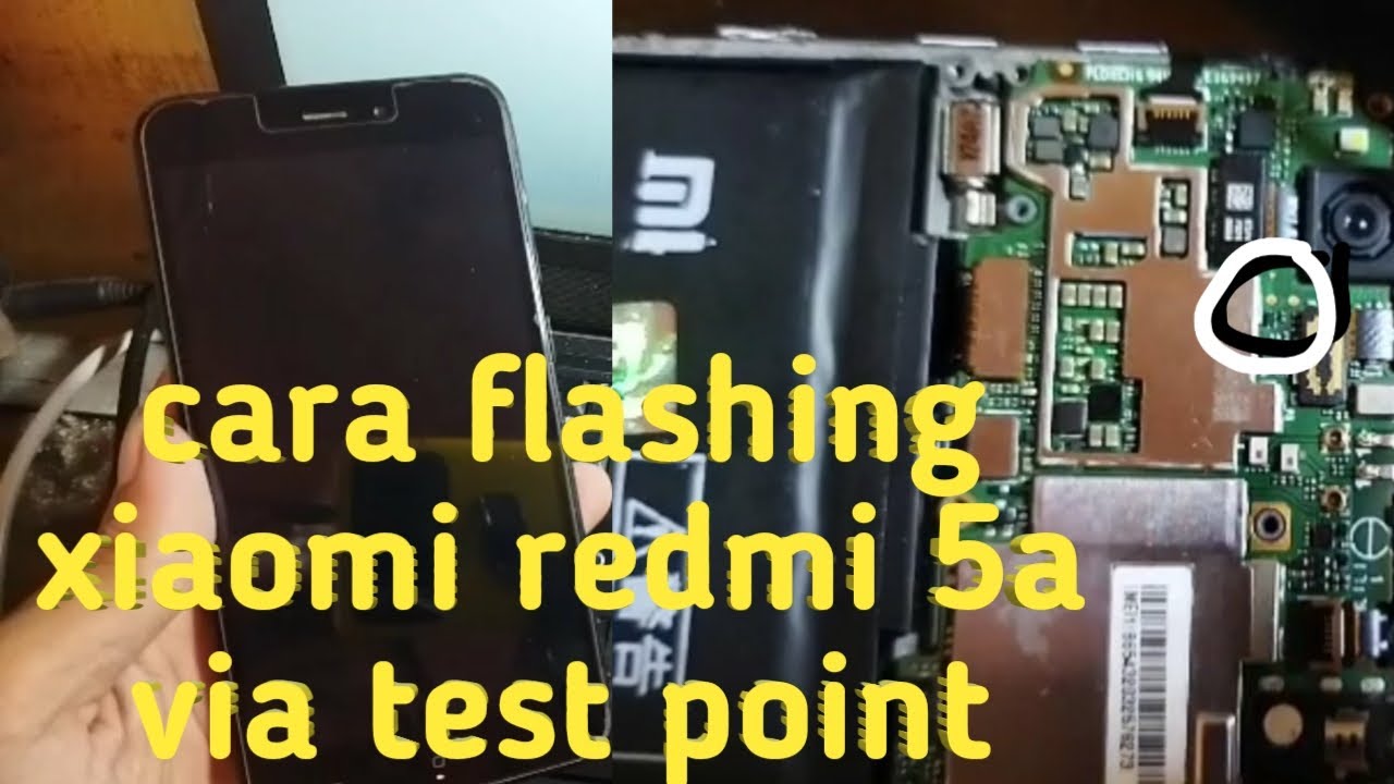cara flashing redmi 5a via test poin || baim flasher - YouTube