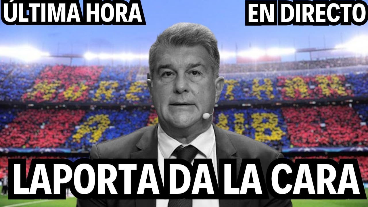 LAPORTA da la cara🔥El REAL MADRID sigue robando🔵Última hora BARÇA🔴 ...