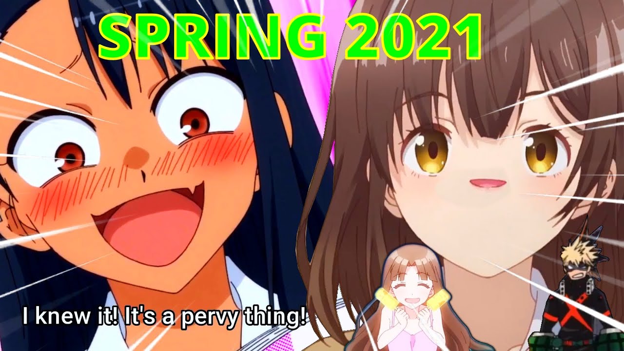 Spring Anime 2021.exe - YouTube
