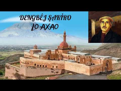 Dengbêj Şakiro ~ Lo Axayo (Hele Danê) Orijinal.